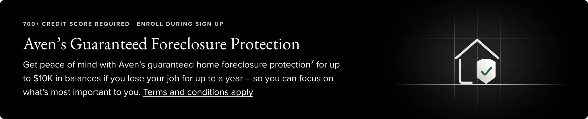 Aven Guaranteed Foreclosure Protection